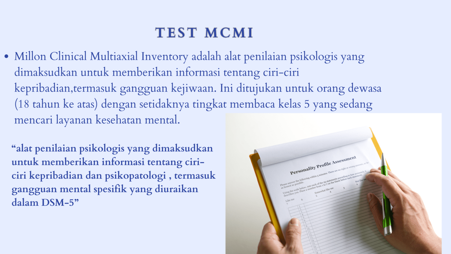 Millon Clinical Multiaxial Inventory(MCMI)